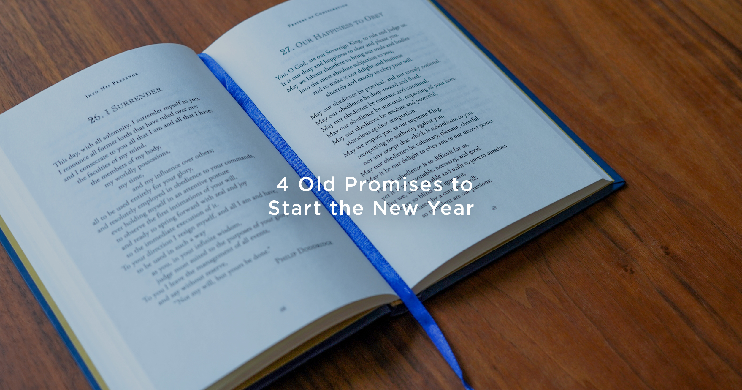 4 Old Promises to Start the New Year | The Good Book Blog